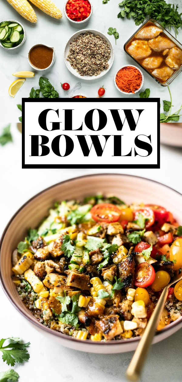 Glow Bowls - Nourishing Grilled Chicken & Quinoa Grain Bowls